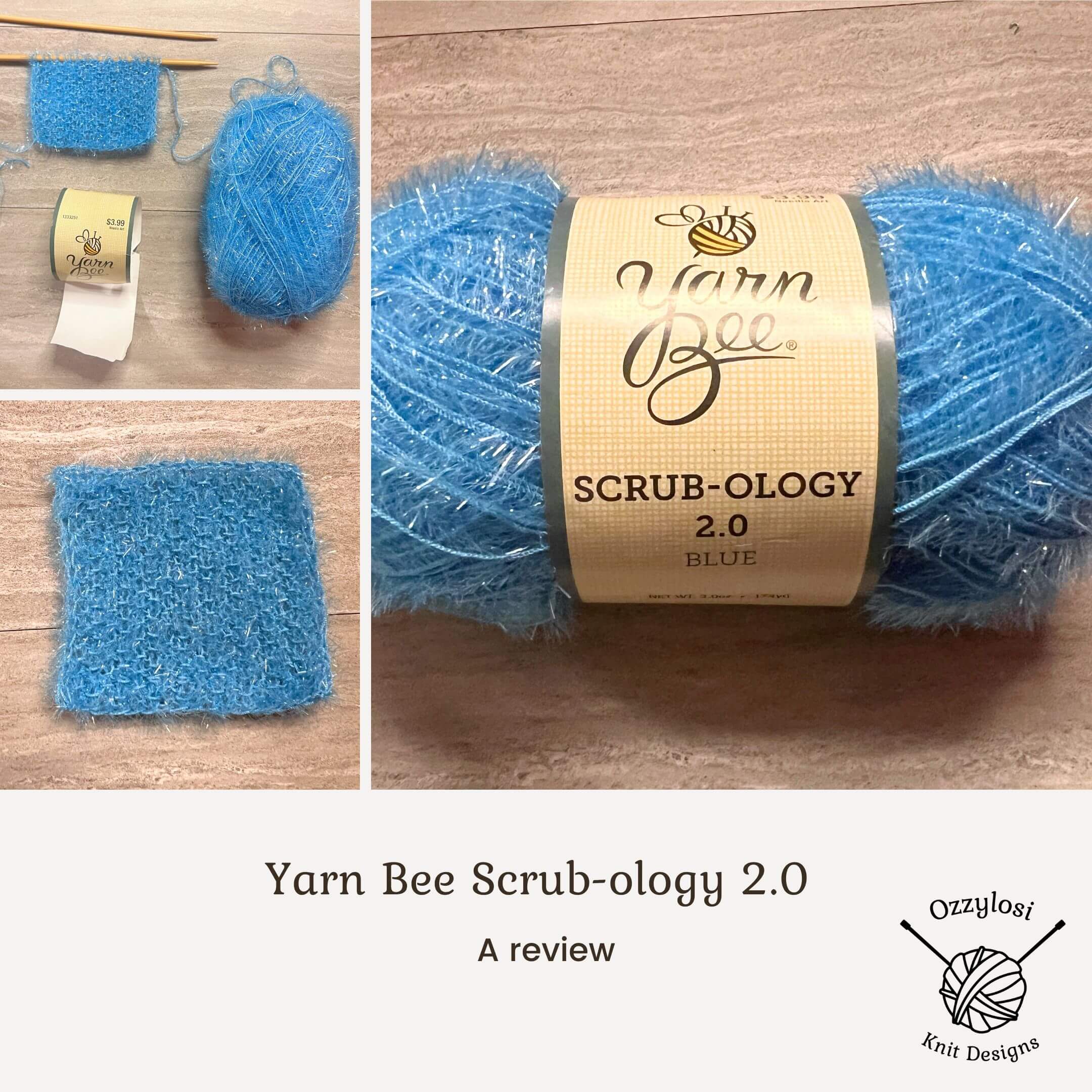 Yarn Bee Scrub-ology 2.0 Scrubby Yarn: A Review | OzzyLosi Knit Designs